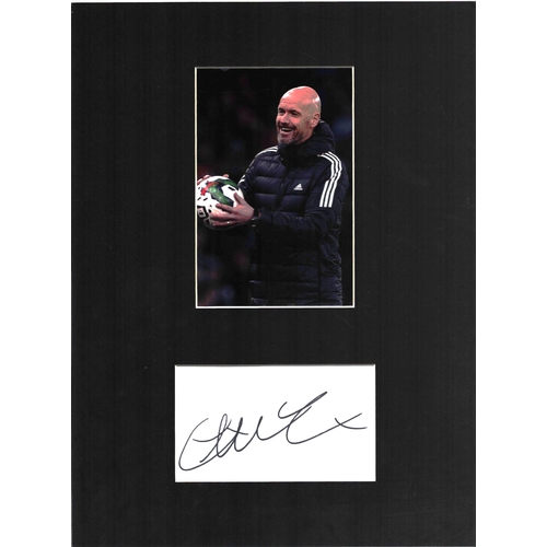 Football Erik ten Hag signed 13x10inch overall mounted signature ...