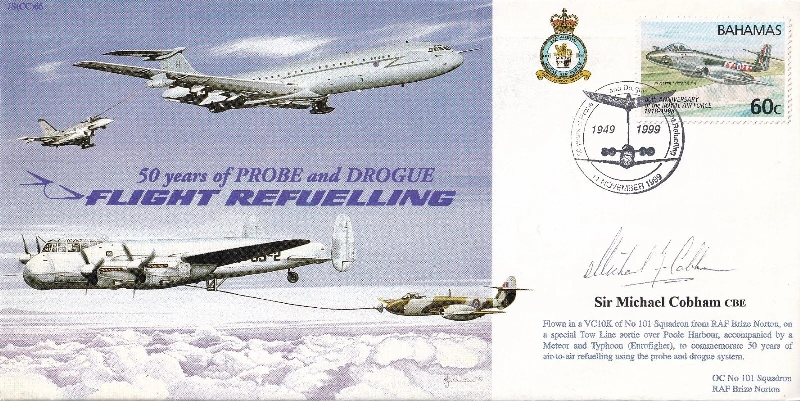 50 years of Probe and Drogue Flight Refuelling Flown in VC Signed By ...