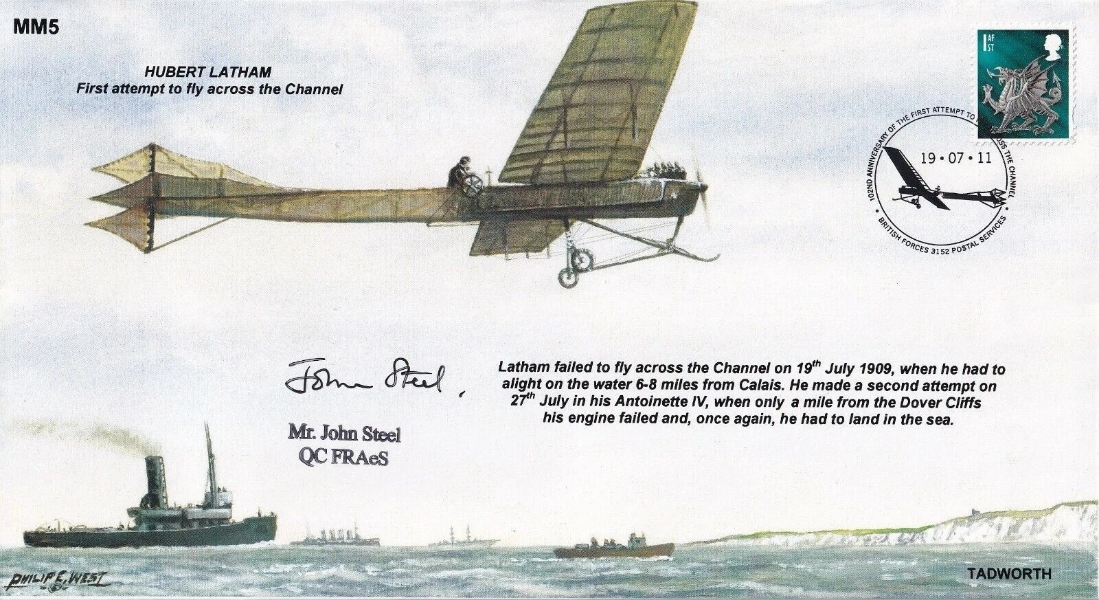 RAF cover 102nd Ann First Attempt to fly the Channel. Signed by Mr John Steel 19 07 11 BFPS 3152 102