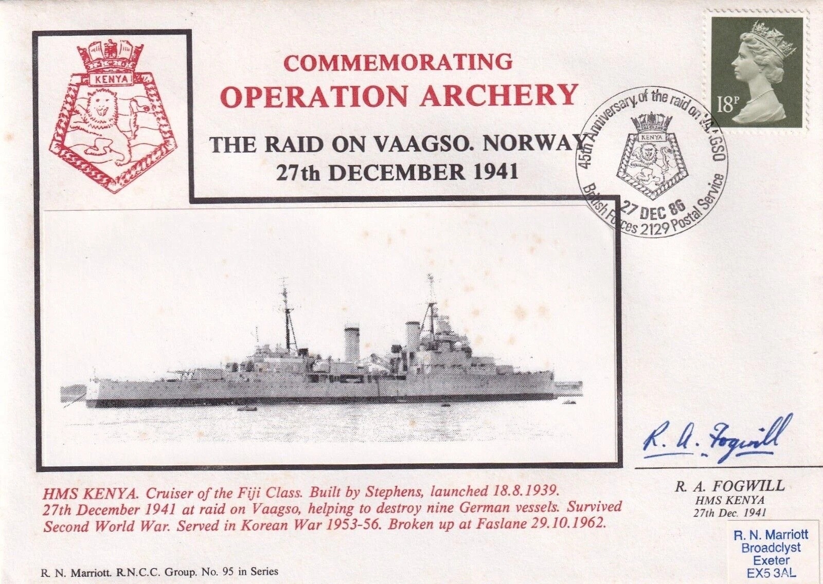 HMS 45th Anniv raid on Vaagso Operation Archery. Signed R A Fogill on ...