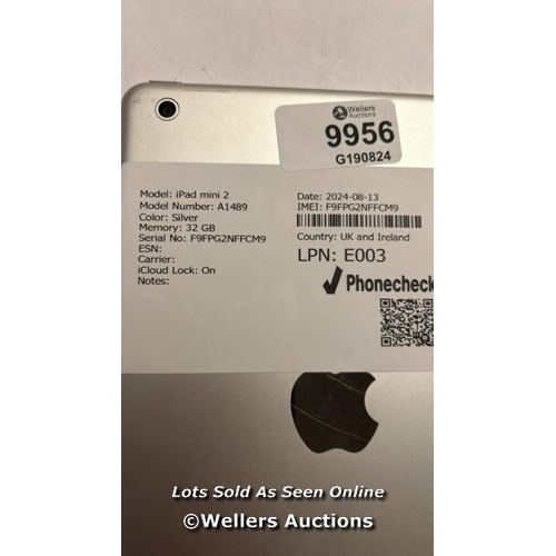 IPAD MINI 2 / MODEL NO: A1489 / SILVER / 32GB / SERIAL NO: F9FPG2NFFCM9 ...