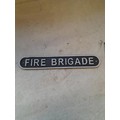 Cast iron Fire Brigade sign
