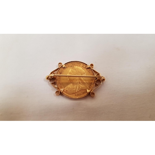 1899 Queen Victoria Full Gold Sovereign in Gold Brooch Mount.