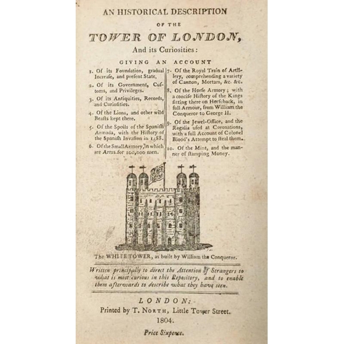 3 VARYING EDITIONS OF AN HISTORICAL DESCRIPTION OF THE TOWER OF LONDON ...