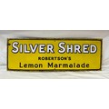 An original enamel advertising sign 'Robertson's Silver Shred Lemon ...