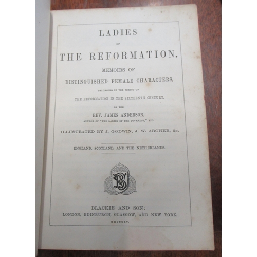 Ladies of the Reformation, by the Rev. James Anderson
