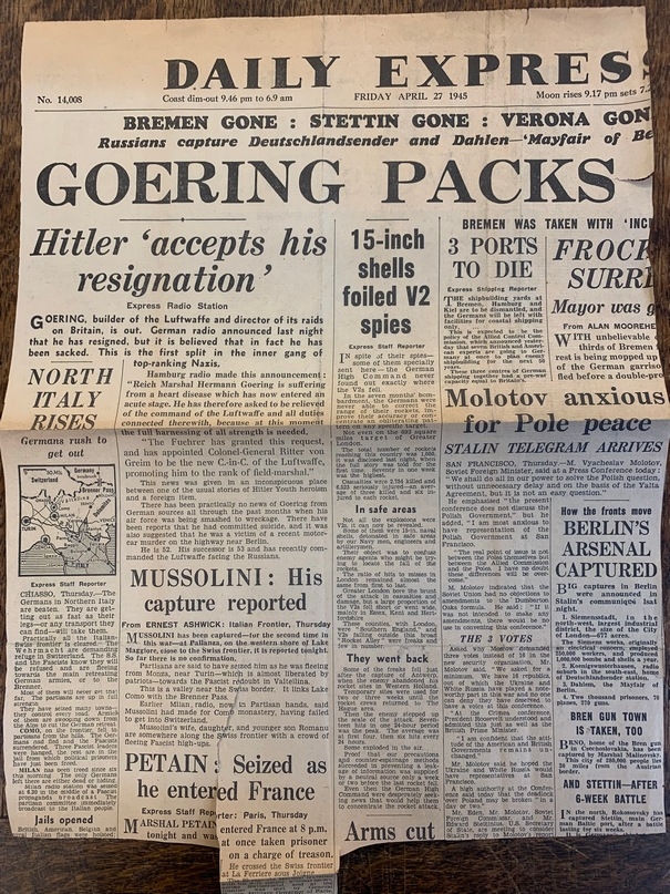 Daily Express Friday Front Page April 27, 1945. "Goering Packs ...