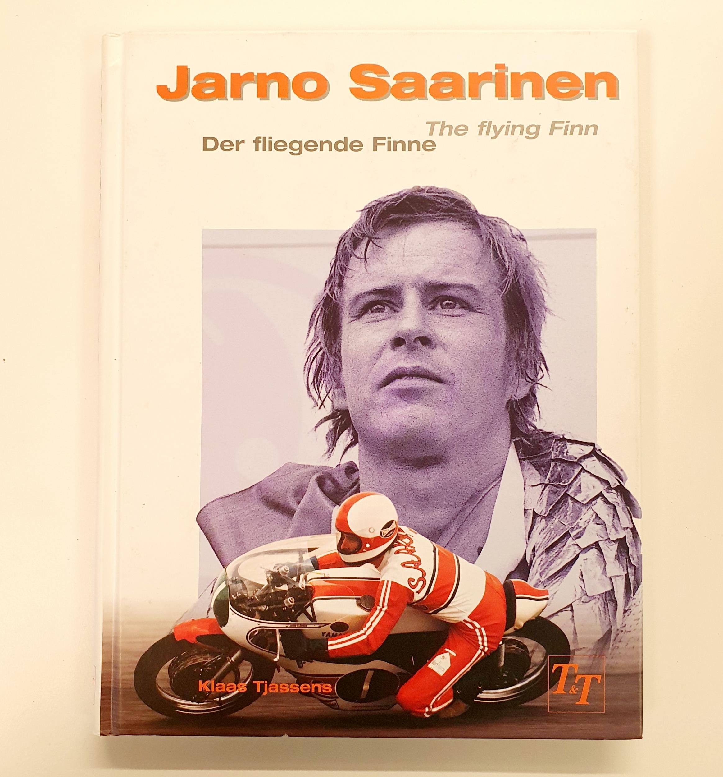 Jarno Saarinen - The flying Finn, 2002 Provenance: From The Elwyn ...