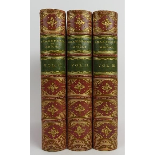 The Works of Shakespeare edited by Charles Knight in three volumes ...