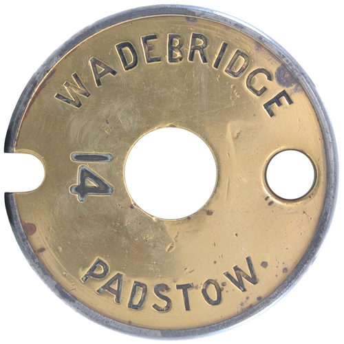 A Tyers No 6 single line tablet, WADEBRIDGE-PADSTOW, (brass/steel), the ...