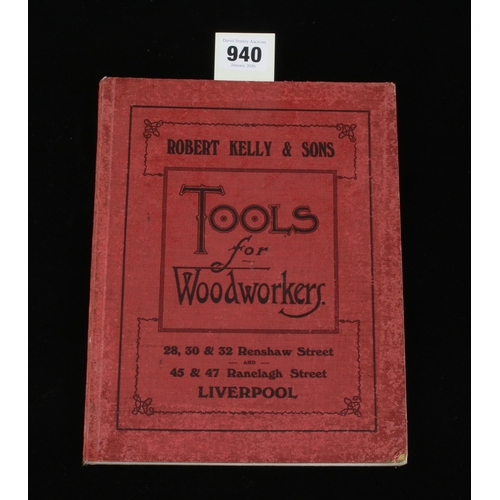 Robert Kelly & Sons Liverpool; Tools for Woodworkers c1900 including a ...