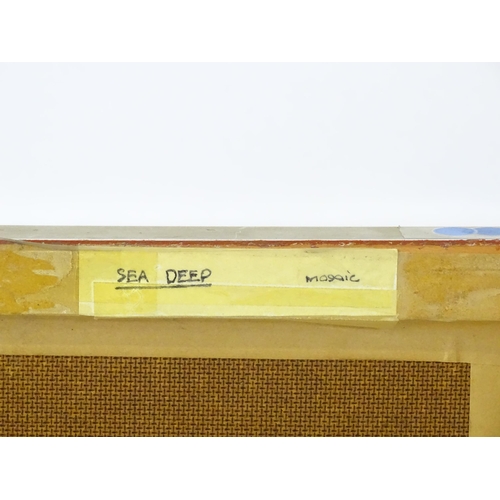 A 20thC glass mosaic picture by Daphne Allen, titled Deep Sea ...
