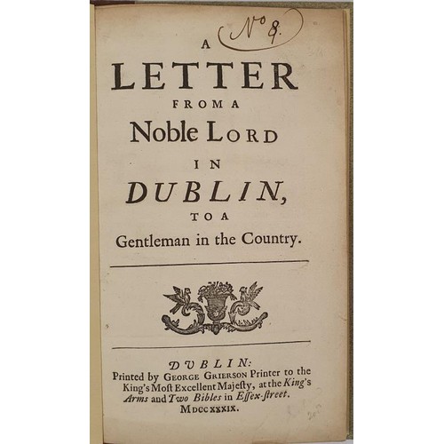 A Letter from a Noble Lord in Dublin to a Gentleman in the Country ...