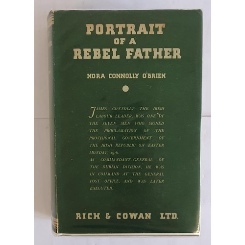 Portrait Of A Rebel Father By Nora Connolly O Brien With A Preface By