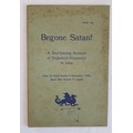 Begone Satan! A Soul-Stirring Account of Diabolical Possession in Iowa ...
