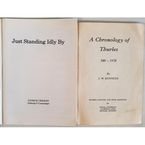 Just Standing Idly by Patrick Cranley. Tipperary from arrival of Black ...