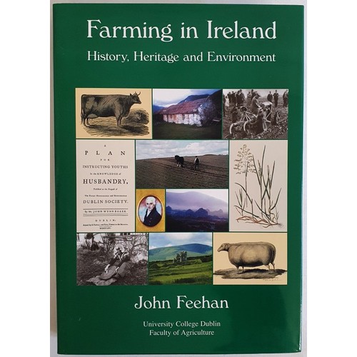 Farming in Ireland. History, Heritage and Environment. John Feehan ...