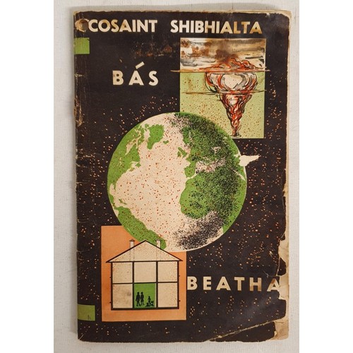 Cosaint Shibhialta. Bás Beatha. Dublin. 1965. Colour wrappers. An ...