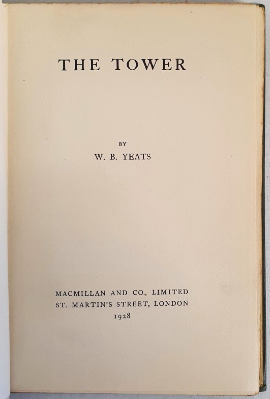 W. B. Yeats. The Tower. 1928. 1st. Pristine. gilt tower design on cover ...