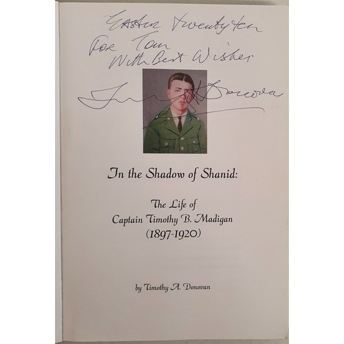 In the Shadow of Shanid. Life of Captain Timothy Madigan by Timothy ...