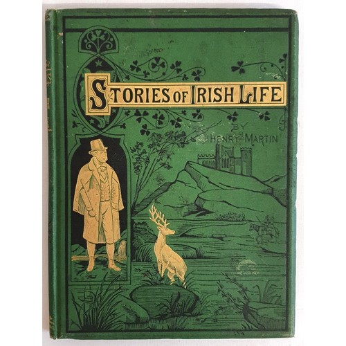 STORIES OF IRISH LIFE by Henry Martin published by S Partridge London ...