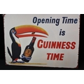 An 'Opening Time is Guinness Time' tinplate sign - 70cm x 50cm