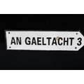 A small cast iron sign - 'An Gaeltacht 3' - 38cm x 10cm