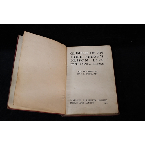 Glimpses of an Irish Felon’s Prison Life by Thomas Clarke, 1st edition