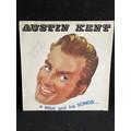 Signed Austin Kent, a man and his songs.