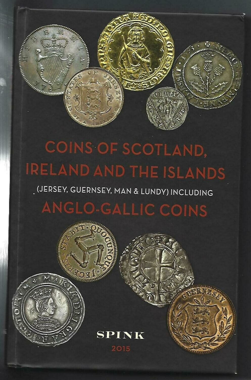 COINS - GREAT BRITAIN. Spink & Son, STANDARD CATALOGUE OF BRITISH COINS ...