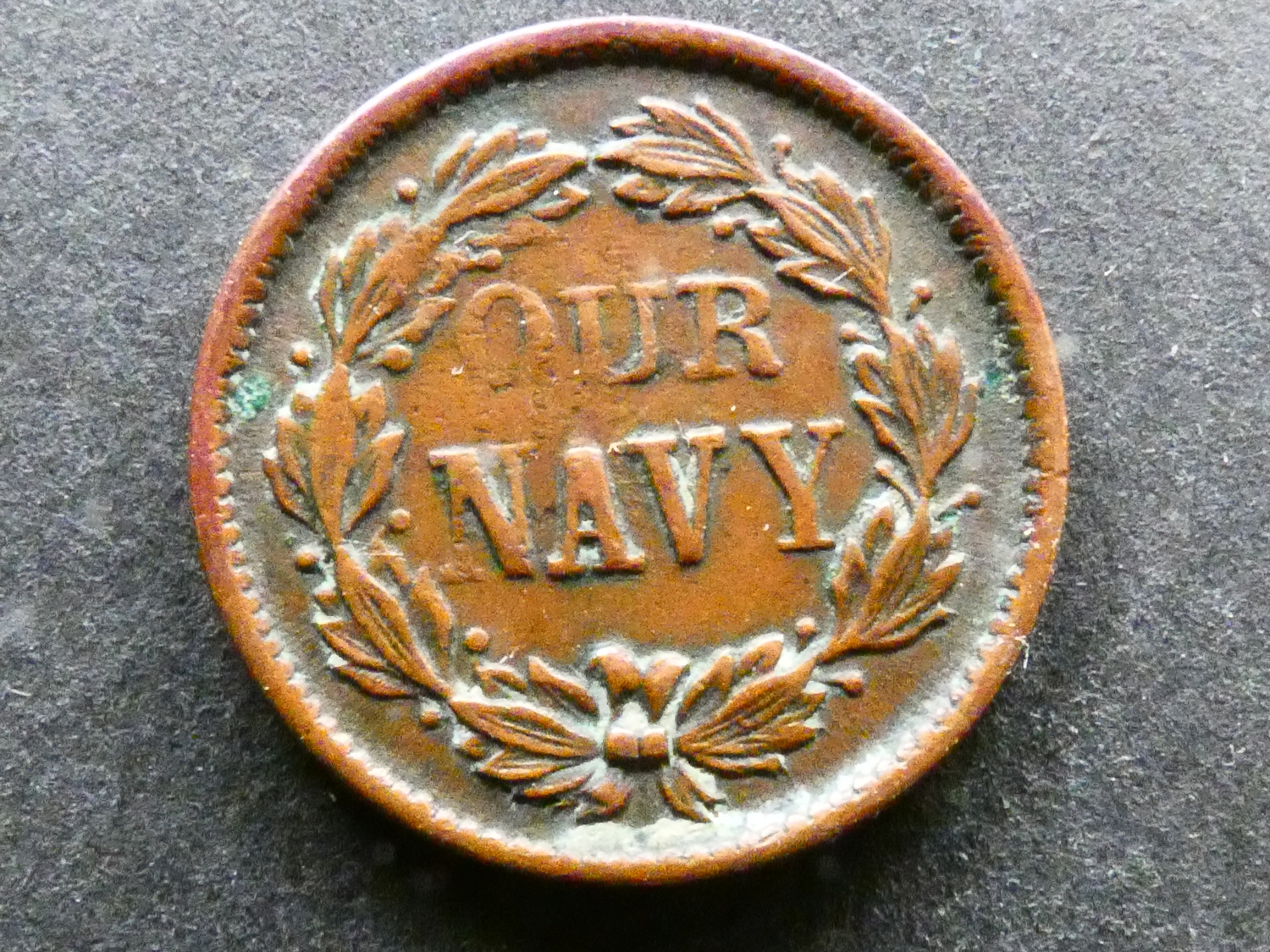 TOKEN. United States of America, Civil War token, obverse; OUR NAVY ...