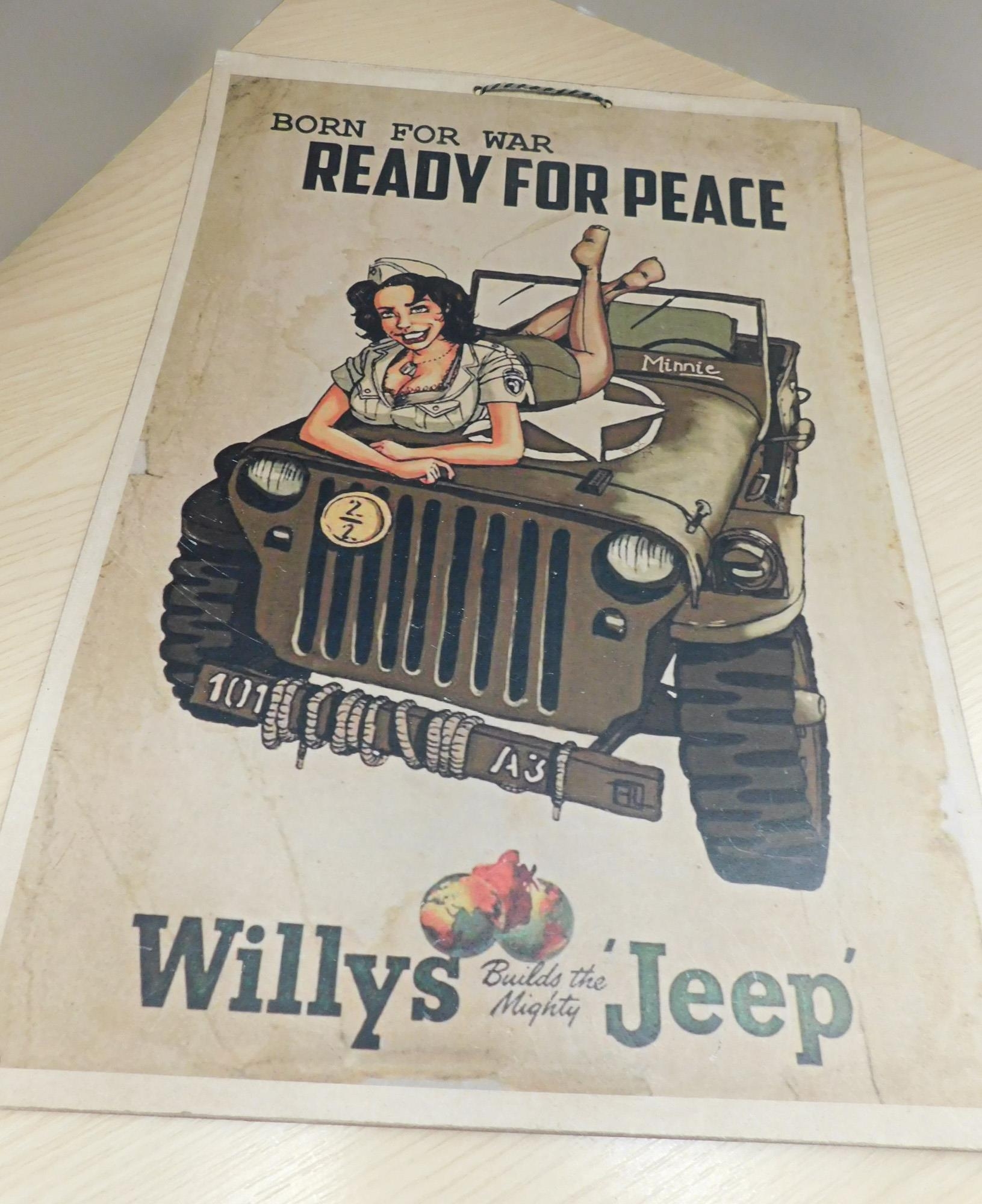 'Born for War - Ready for Peace' Willys Jeep poster approx. 16.5" tall ...