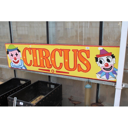 A WOODEN HAND PAINTED 'CIRCUS' SIGN