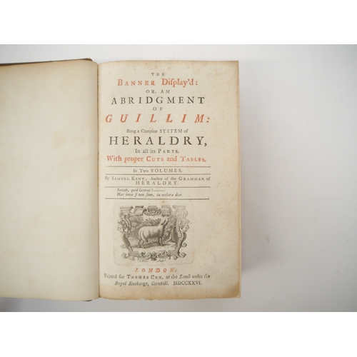 (Heraldry.) Samuel Kent: 'The Banner Display'd: Or, an Abridgment of ...