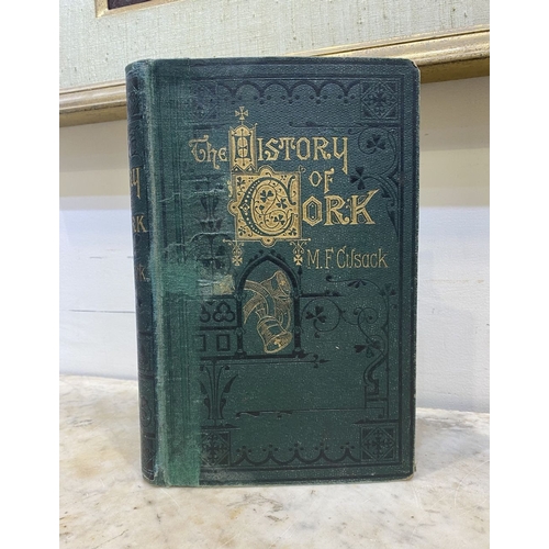 A 19TH CENTURY BOOK LOT OF CORK INTEREST: M. F. Cusack, ‘A History of ...