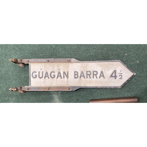 AN ORIGINAL CAST-IRON DOUBLE-SIDED ROAD SIGN ‘GUAGAN BARRA’, reading 4 ...