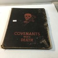 Covenants with Death book, The purpose of this book is to reveal the ...