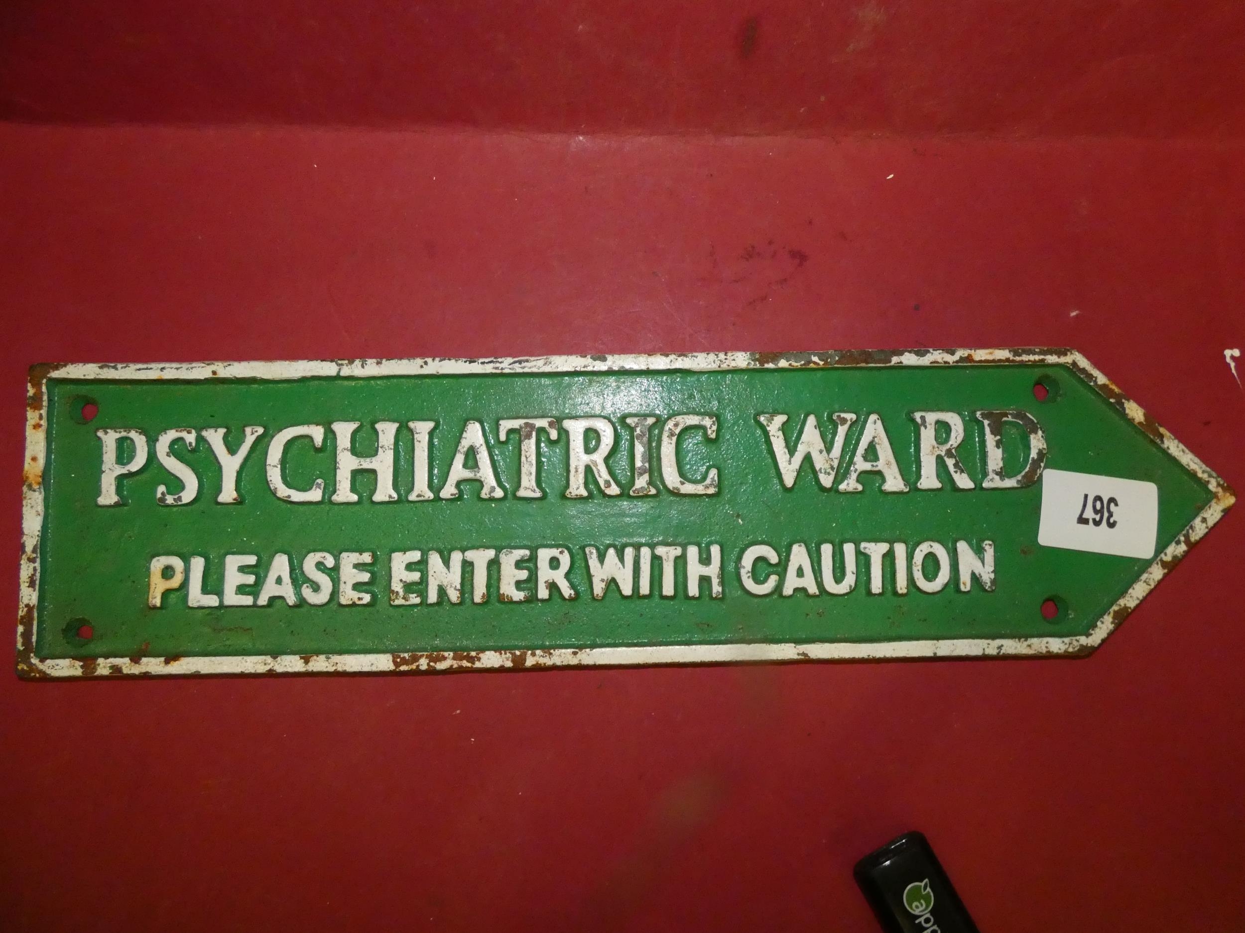 CAST IRON PSYCHIATRIC WARD SIGN
