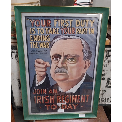 Your first duty is to join a regiment today John Redmond MP advertising ...