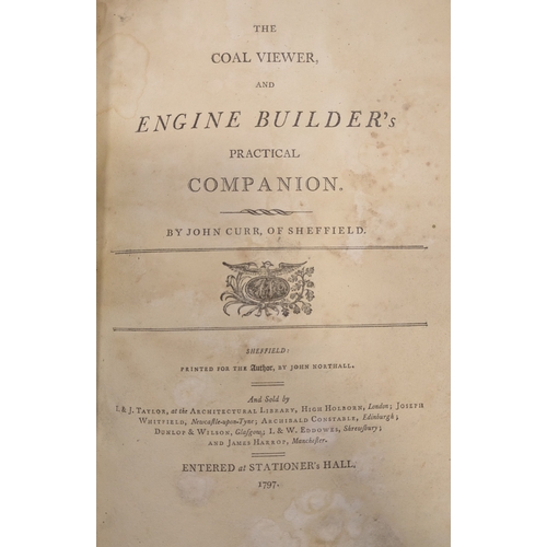 THE COAL VIEWER AND ENGINE BUILDER'S PRACTICAL COMPANION by John Curr ...