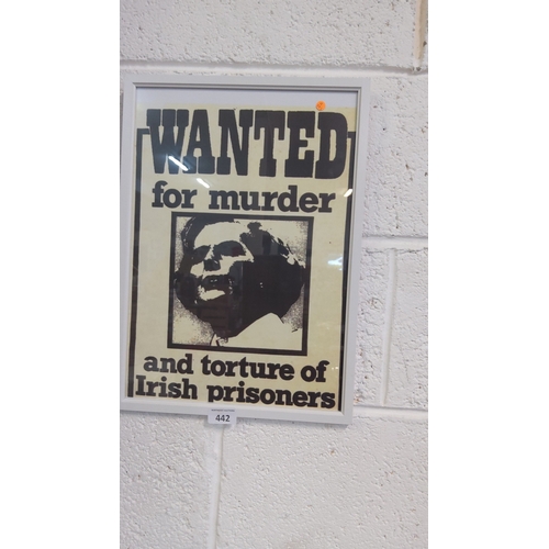 Framed Irish republican print reading “WANTED for murder and torture of ...