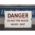 Enamel sign - Danger Boiler 15" x 24"