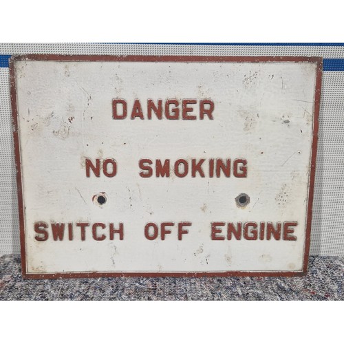 Aluminium sign - Danger no smoking Switch off engine 9” x 12”