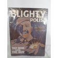 A reproduction WW1 'Blighty Polish' metal advertising sign