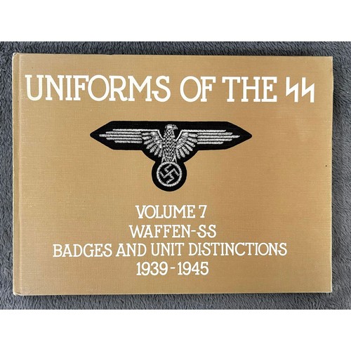 UNIFORMS OF THE SS, in 7 matching volumes, Andrew Mollo, each signed by ...