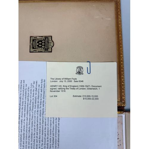 HENRY VIII, KING OF ENGLAND (1509-1547): A SIGNED DOCUMENT RATIFYING ...