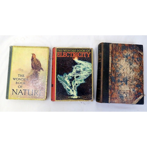Books incl. The Wonder Book of Nature, The Wonder Book of Electricity ...