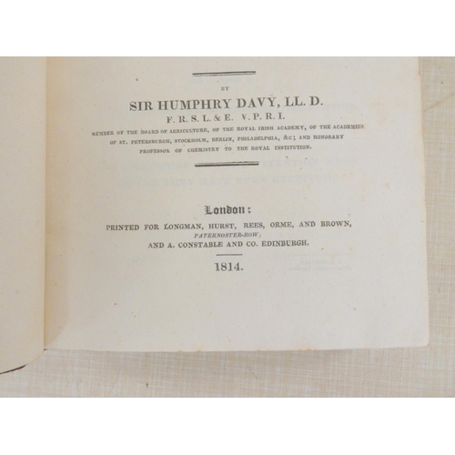 DAVY SIR HUMPHRY. Elements of Agricultural Chemistry in a Course of ...