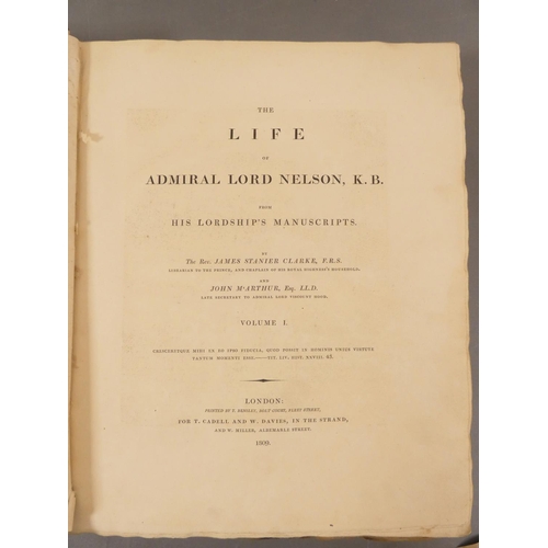 CLARKE JAMES STANIER & MCARTHUR JOHN. The Life of Admiral Lord Nelson K ...