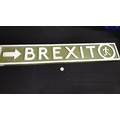 Large green and white Brexit sign